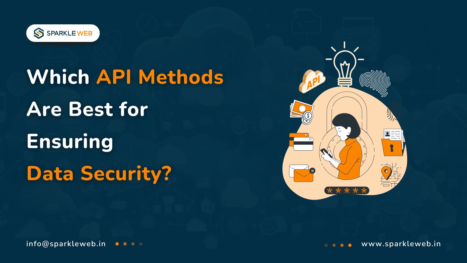 Top API Methods for Data Security: Best Practices for Secure Web ...